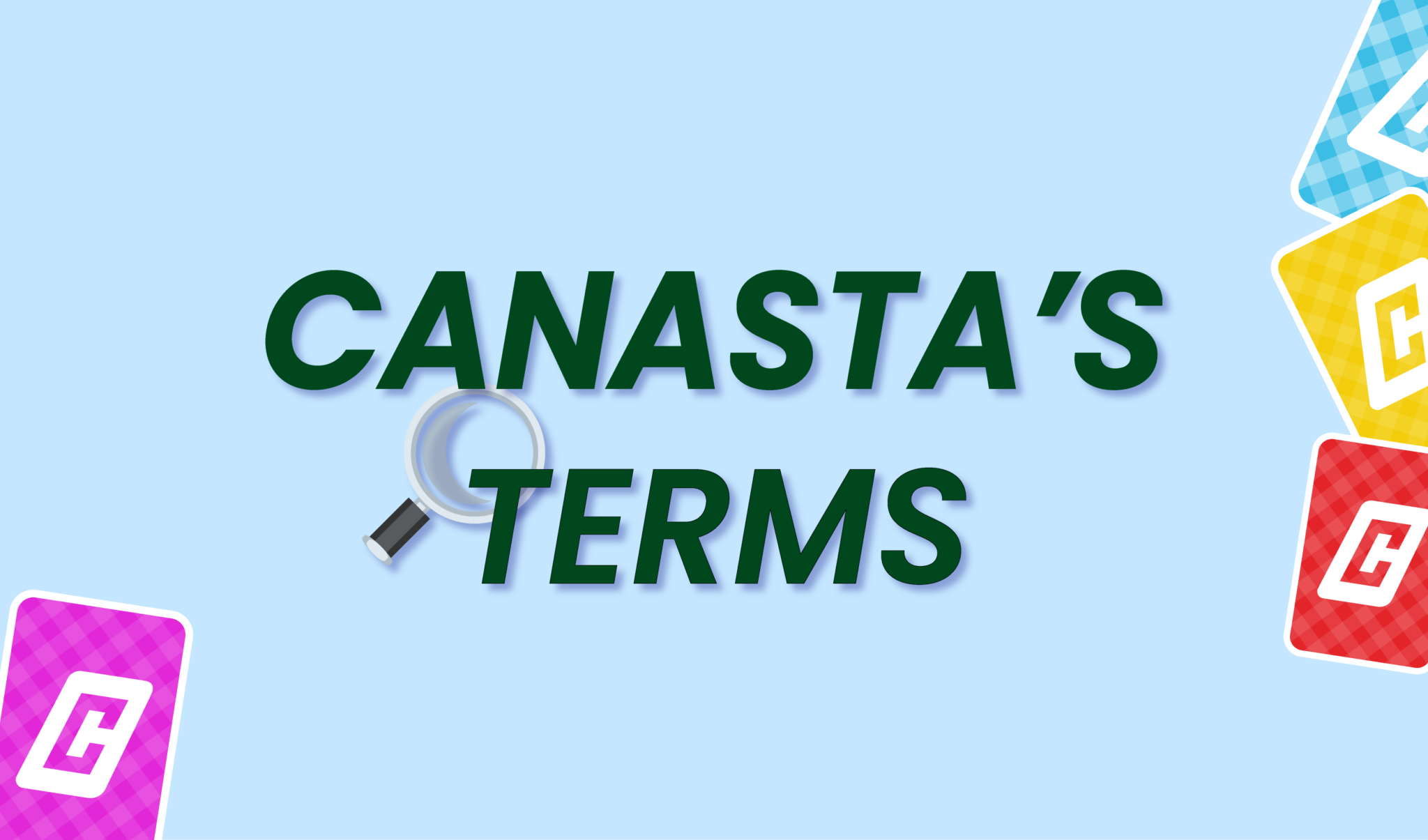 How to become fluent in Canasta terms? - Canasta.com